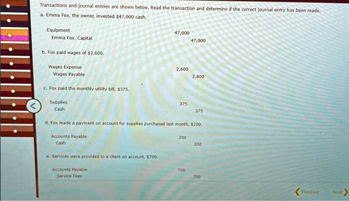 Transactions and journal entries are shown below. Read the...
