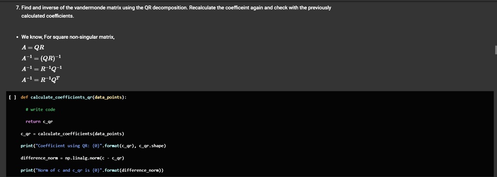 Solved Write The Incomplete Code Using Numpy Import Numpy As Np Find And Inverse Of The
