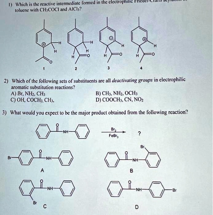 SOLVED: 1. Which is the reactive intermediate formed in the ...