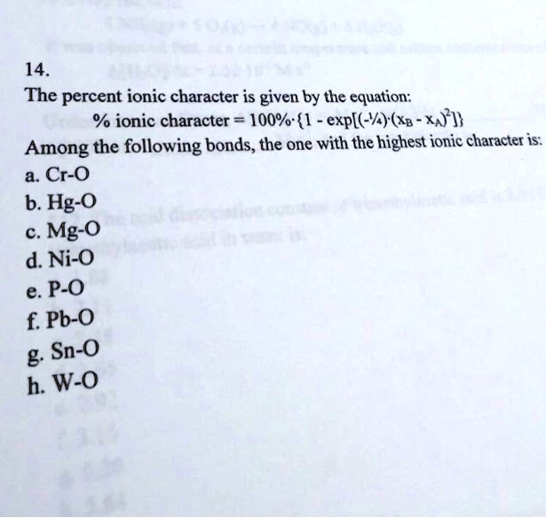 14 The Percent Ionic Character Is Given By The Equation Ionic Character 100 {1 Exp