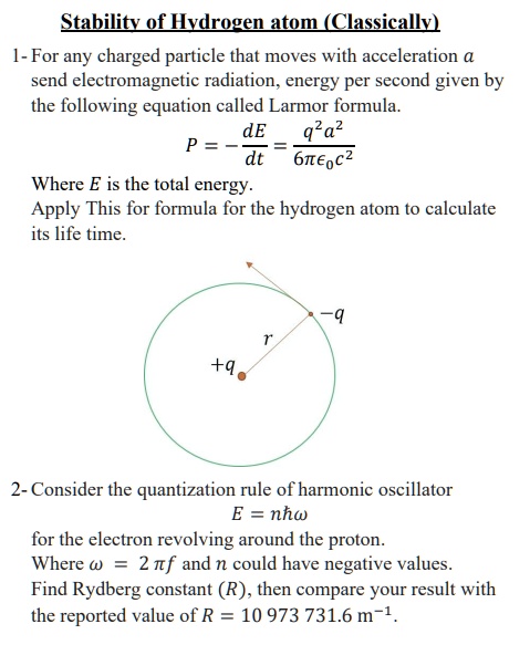 SOLVED: Stability of Hydrogen atom (Classical) - For any charged ...