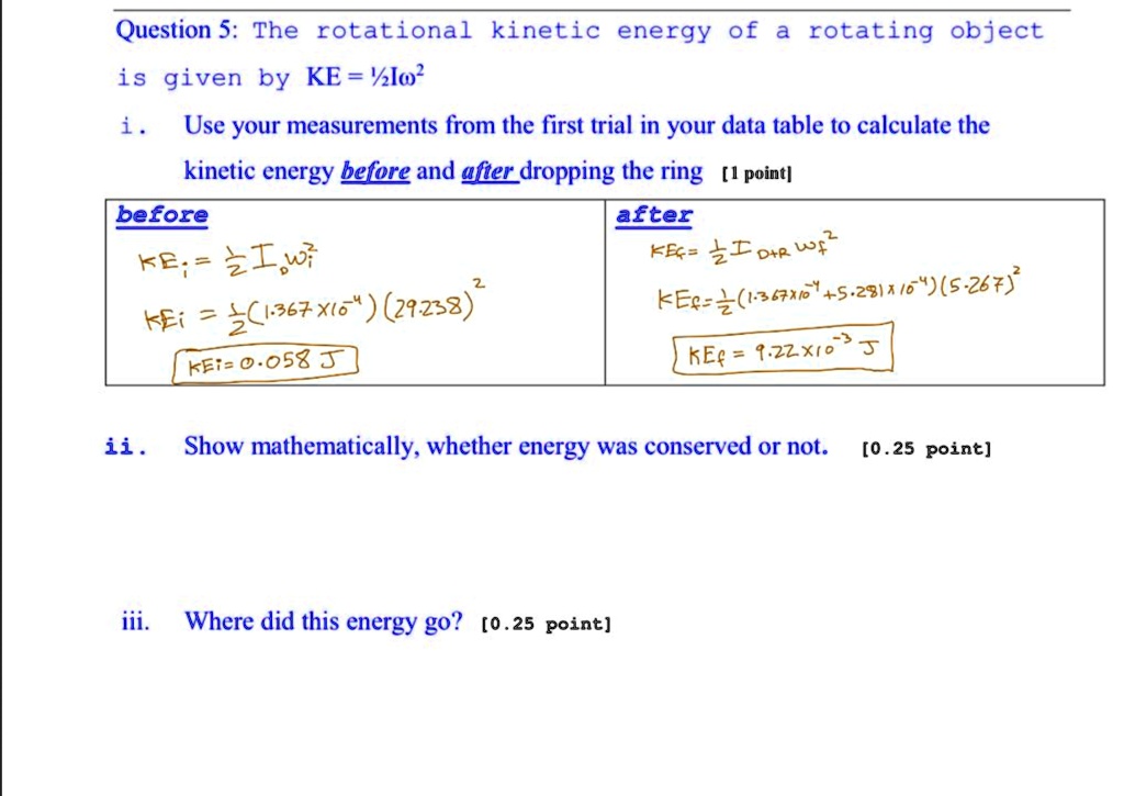SOLVED: Question 5: The rotational kinetic energy of a rotating object ...