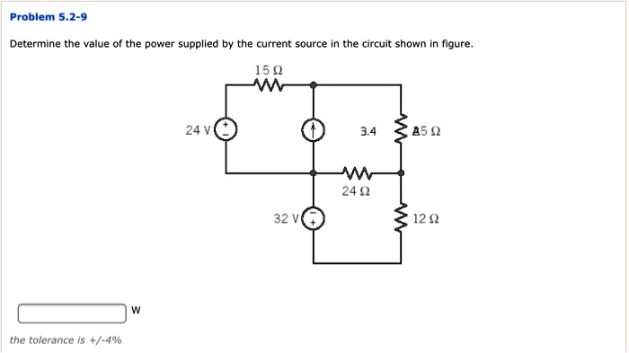 Problem 5.2-9 Determine the value of the power supplied by the current source in the circuit ...