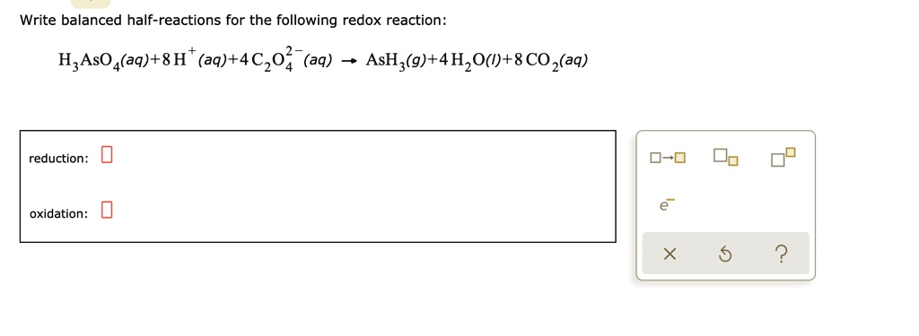 Solved Write Balanced Half Reactions For The Following Redox Reaction