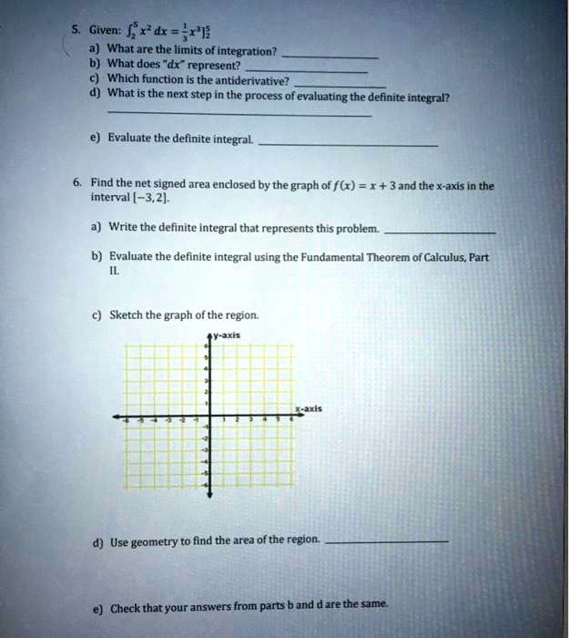 SOLVED:Given: [xdxa rli What are the Ilmits of integration? What does "dx" represent? Which ...