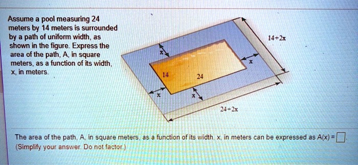 assume pool measuring 24 meters by 14 meters is surrounded by a path ...
