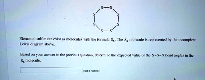 Elemental sulfur can exist s molecules with the formula sg...