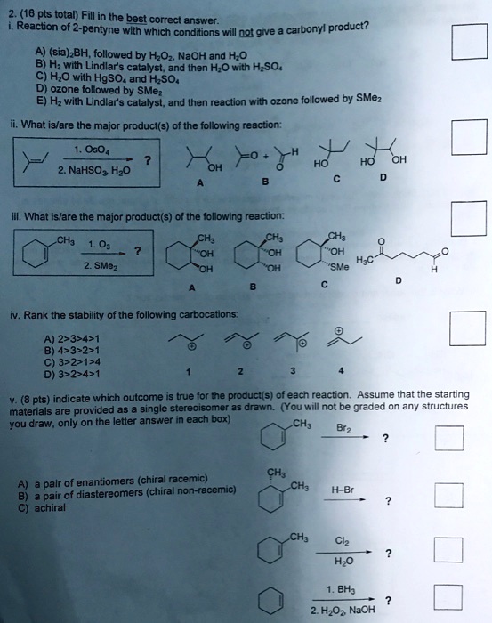 SOLVED: 416 pts total) Fill in the best correct answer. Reaction of 2 ...