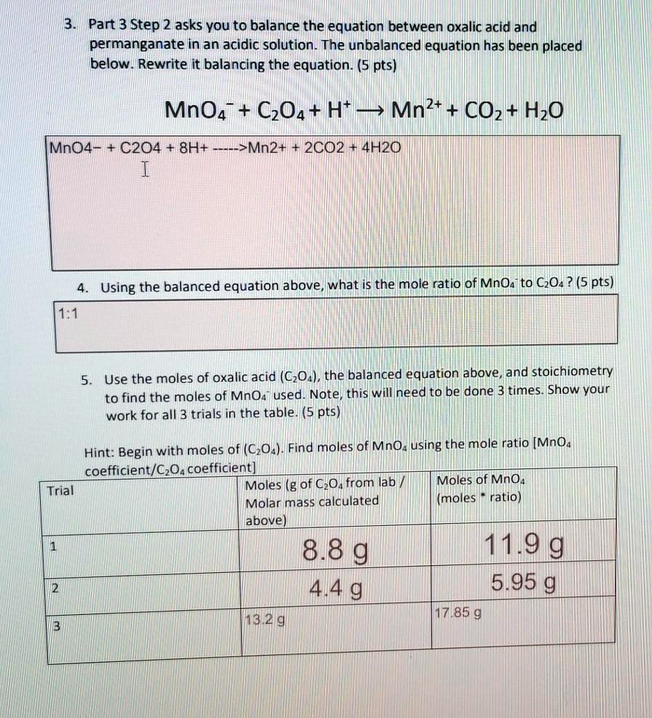 part 3 step 2 asks you to balance the equation between oxalic acid and ...