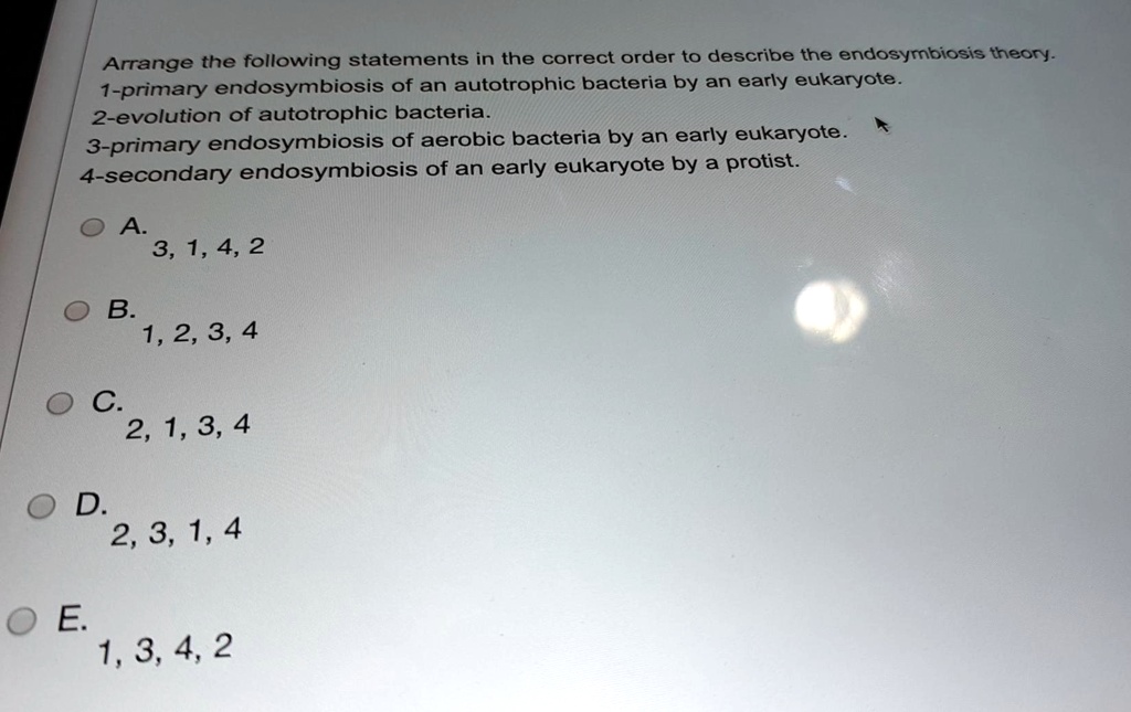 SOLVED: Arrange the following statements in the correct order to ...