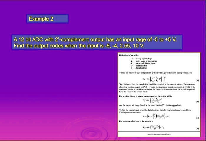 Example 2 A 12 Bit Adc With 2 Complement Output Has An Input Rage Of 5 To 5 V Find The