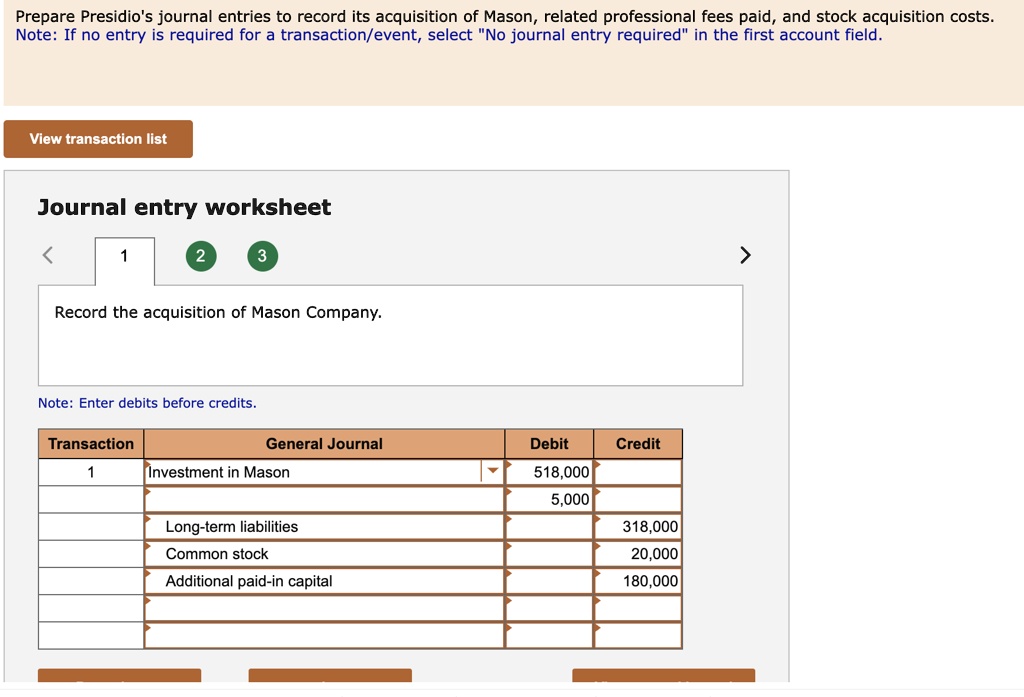 prepare presidios journal entries to record its acquisition of mason ...