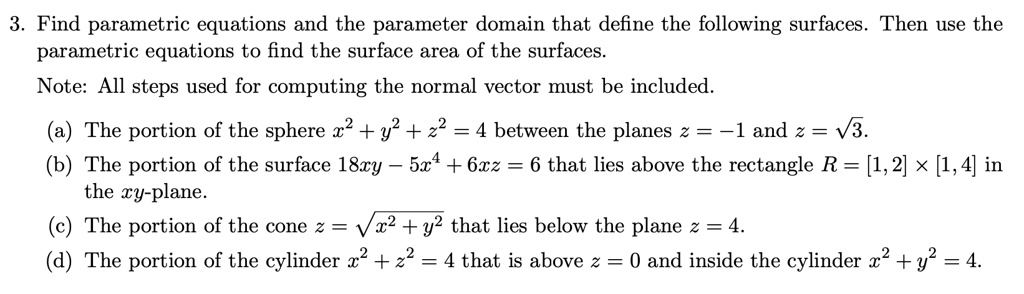 SOLVED:Find parametric equations and the parameter domain that define ...