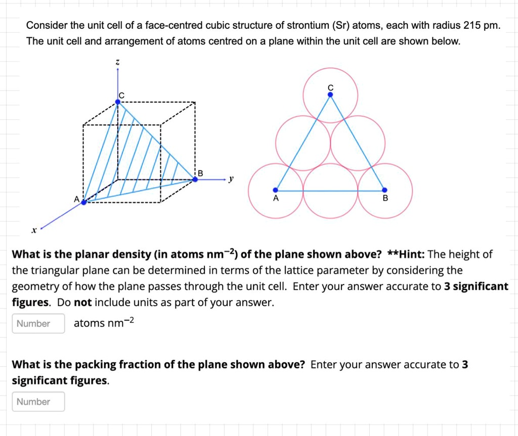SOLVED: Consider the unit cell of a face-centered cubic structure of ...