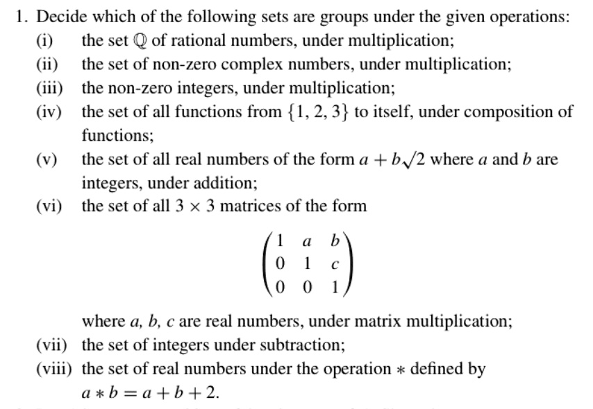 SOLVED Decide Which Of The Following Sets Are Groups Under The Given