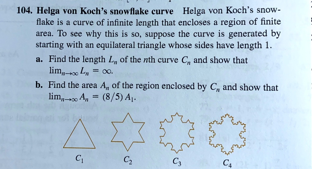 SOLVED:104. Helga von Koch's snowflake curve Helga von Koch'$ snow ...