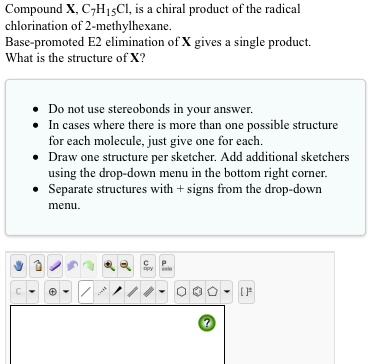 SOLVED: Compound X CzHIsCL is chiral product of the radical ...