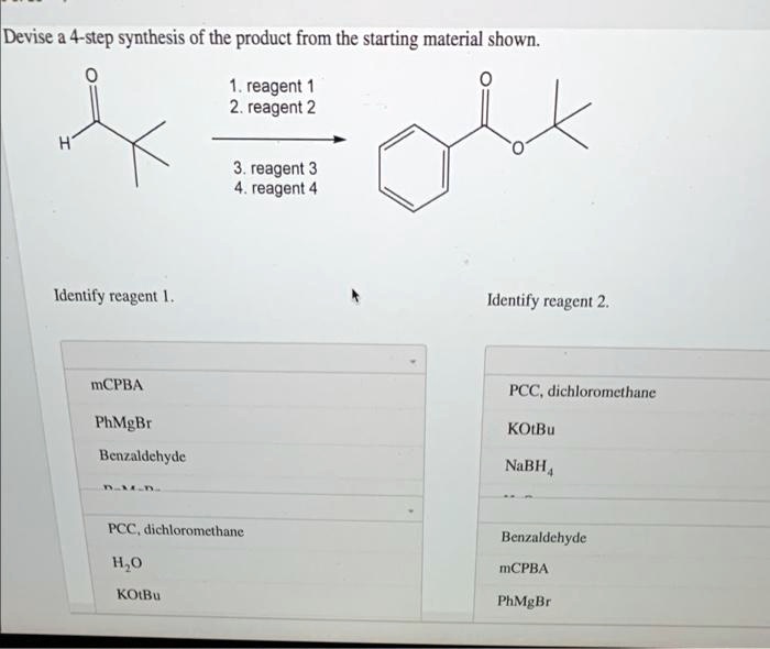 SOLVED: Devise a 4-step synthesis of the product from the starting ...