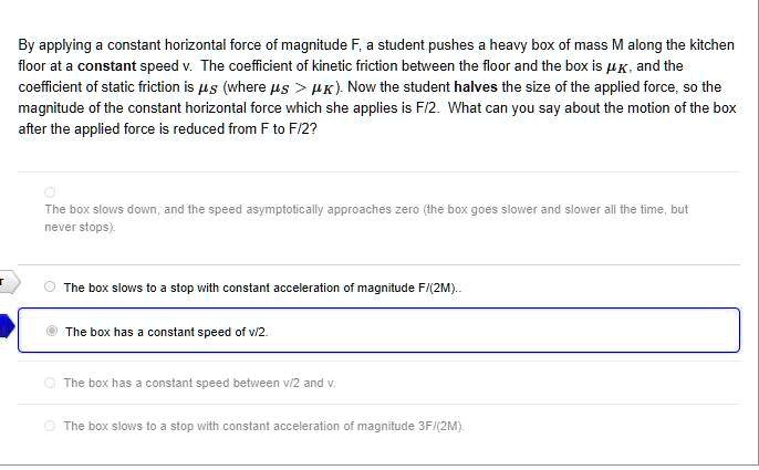 SOLVED: By applying constant horizontal force of magnitude F student pushes heavy box of mass M ...