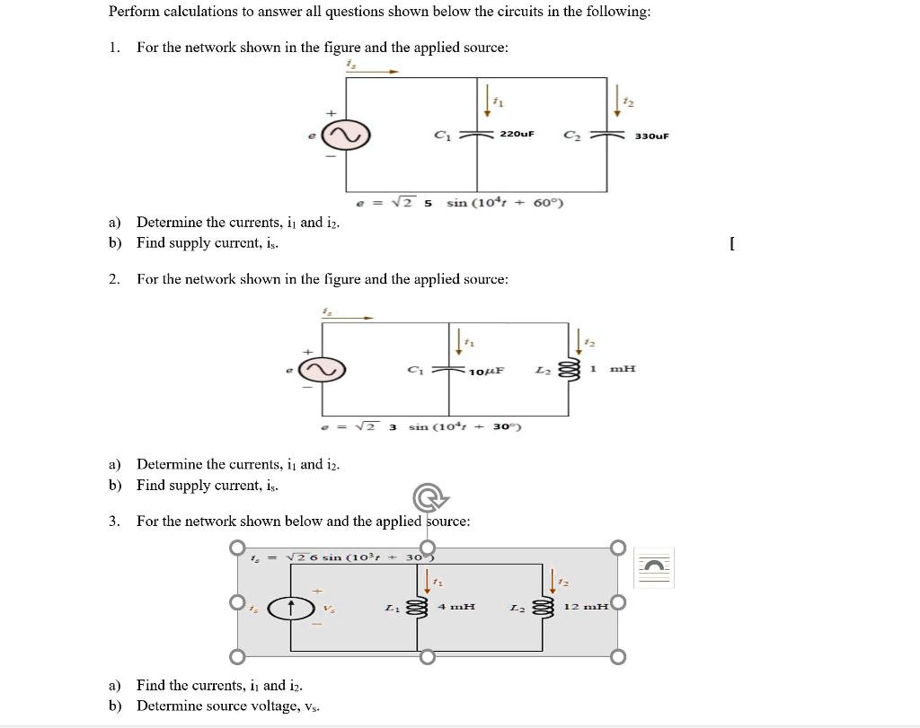 SOLVED: Perform calculations to answer all questions shown below the circuits in the following ...