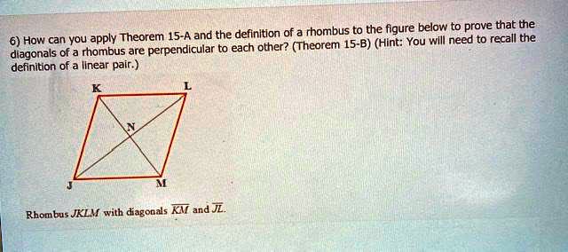 SOLVED: Use the figure below to prove that the diagonals of a rhombus ...