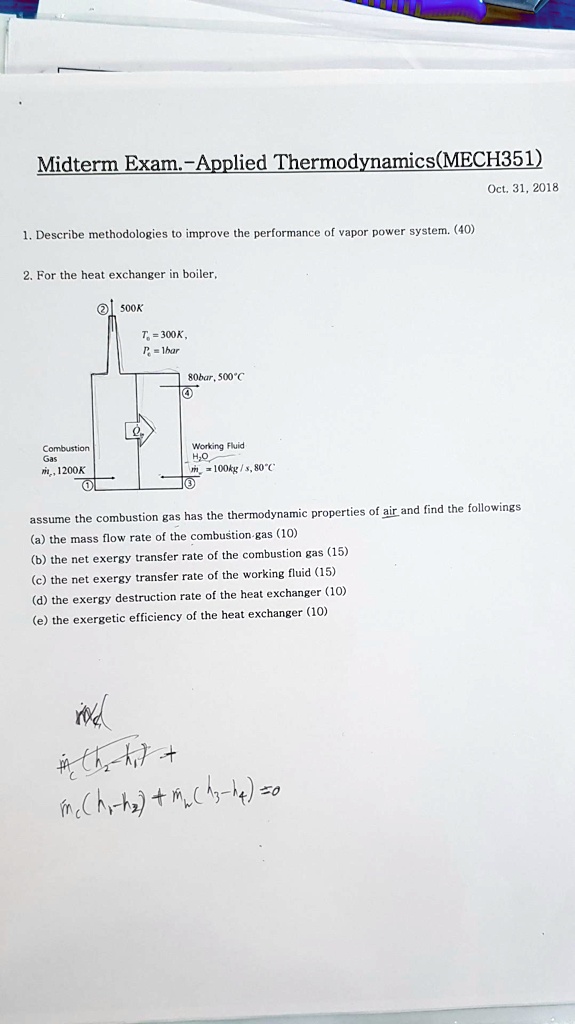 Midterm Exam.-Applied Thermodynamics(MECH351) Oct.31,2018 1. Describe methodologies to improve ...