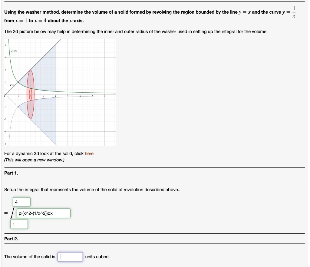 SOLVED: Using the washer method; determine the volume of a solid formed ...