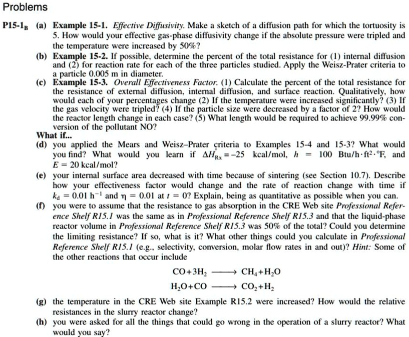SOLVED: Problems P15-1ga Example 15-1. Effective Diffusivity.Make a sketch of a diffusion path ...