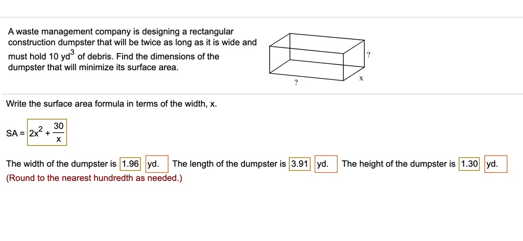A waste management company is designing a rectangular construction ...