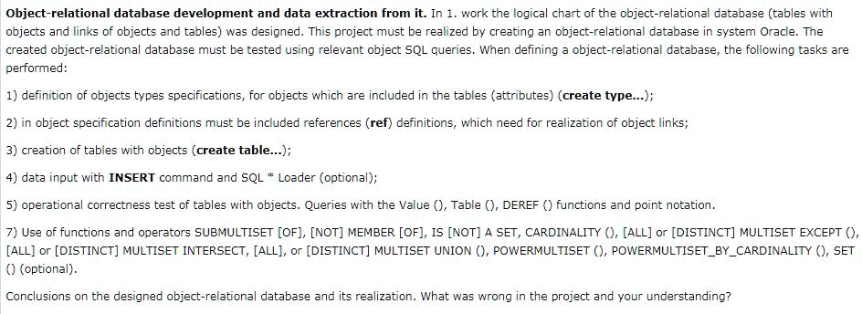 Solved Object Relational Database Development And Data Extraction From It In This Work The