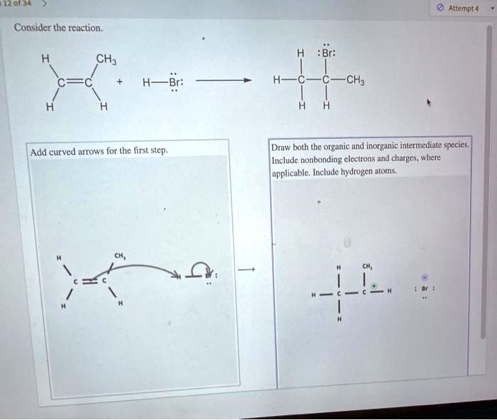 110134 aleempt 4 consider the reaction br cha br h ch3 add curved arrows for the first step draw ...