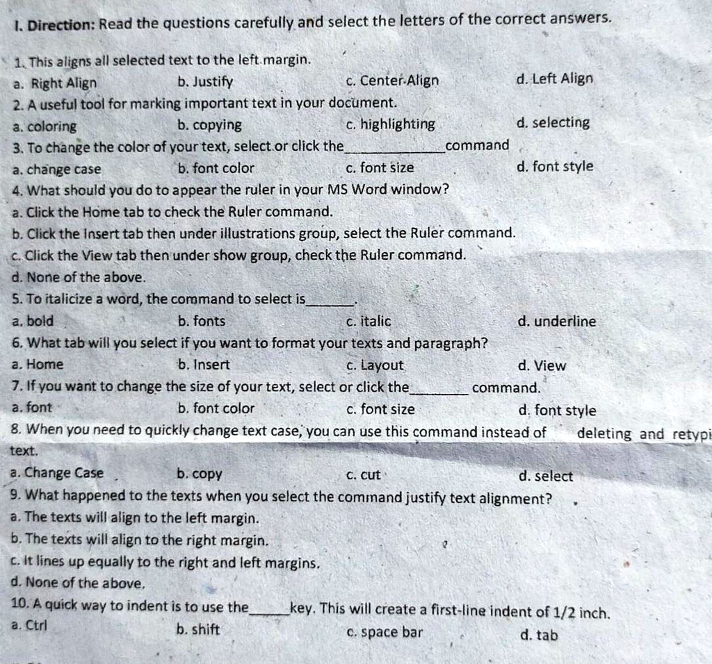 1. Direction: Read the questions carefully and select the letters of ...