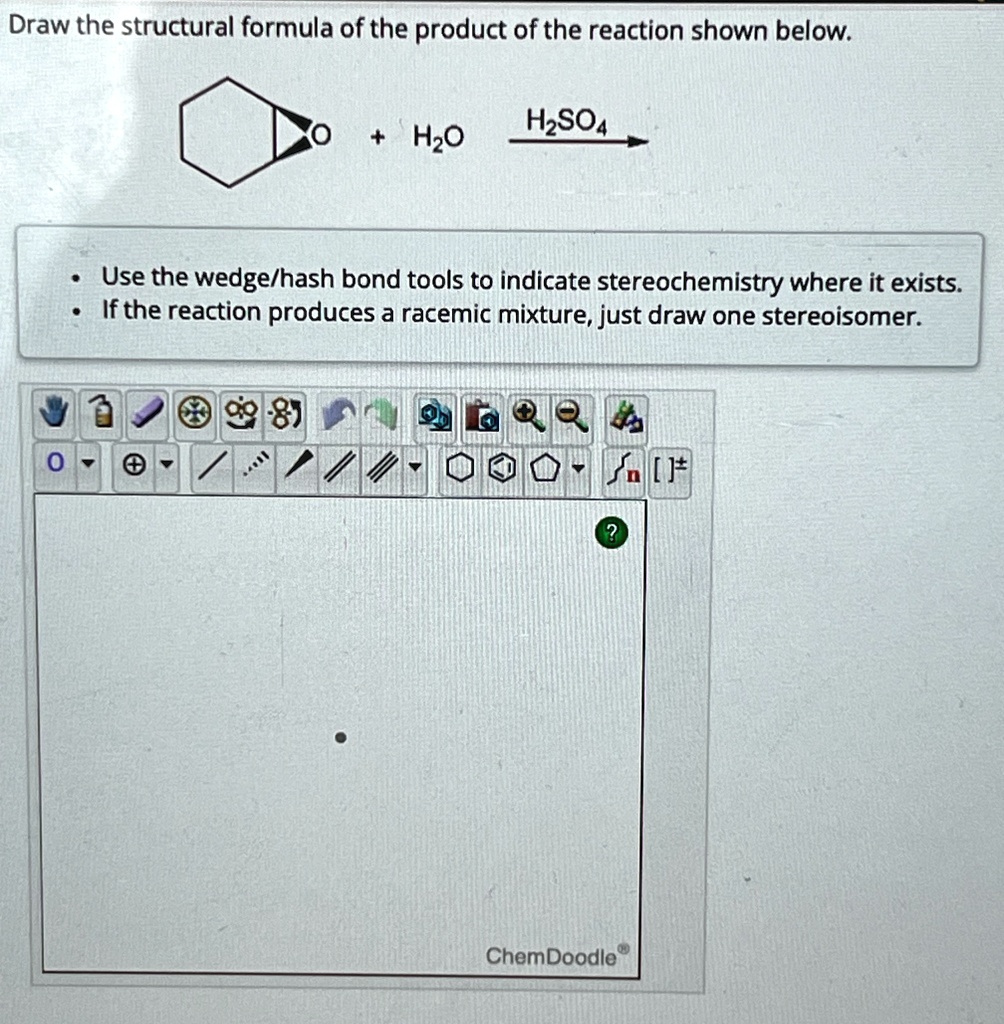 draw the structural formula of the product of the reaction shown below ...