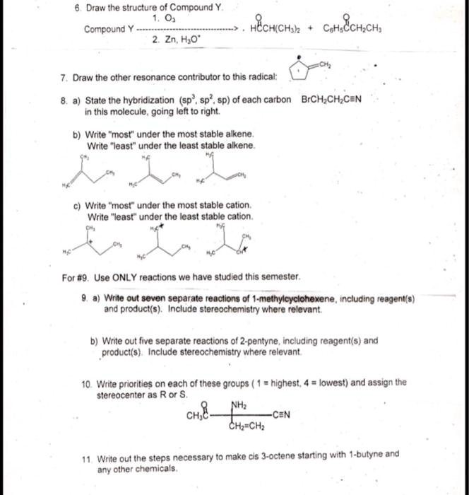 SOLVED: Draw% the structure of Compound Y Compound Achchsh CsH CcH,CH; Zn Hjo" Draw the other ...