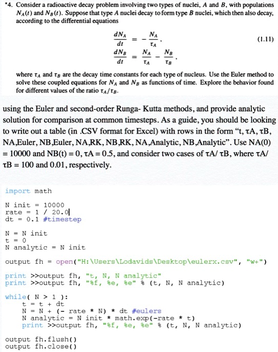 *4. Consider a radioactive decay problem involving two types of nuclei ...