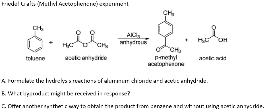 friedel crafts methyl acetophenone experiment hac oh hac aicla ...