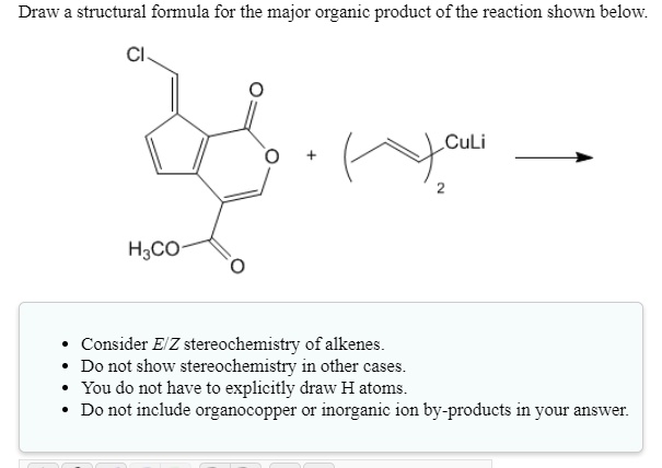 SOLVED: Draw the structural formula for the major organic product of ...