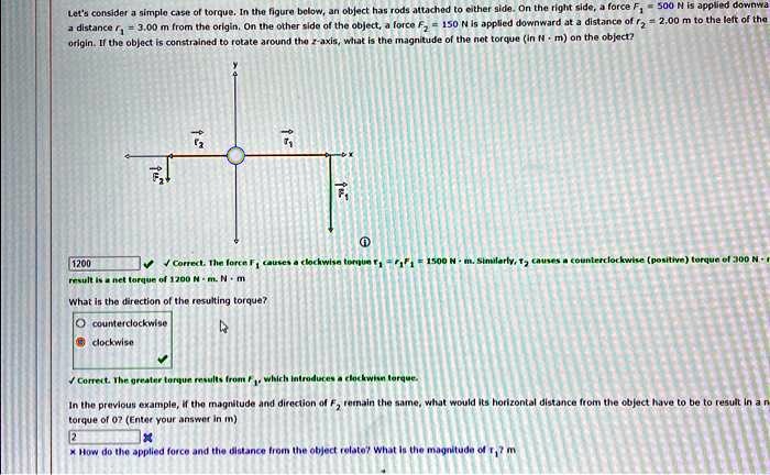 lets consider a simple case of torque in the figure below an object has ...