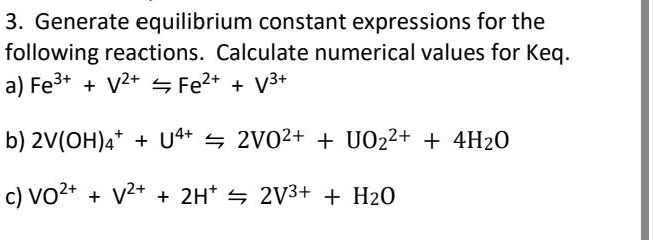 SOLVED: Generate equilibrium constant expressions for the following ...