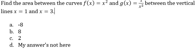 SOLVED:Find the area between the curves f (x) = 12 and g(x) = between ...