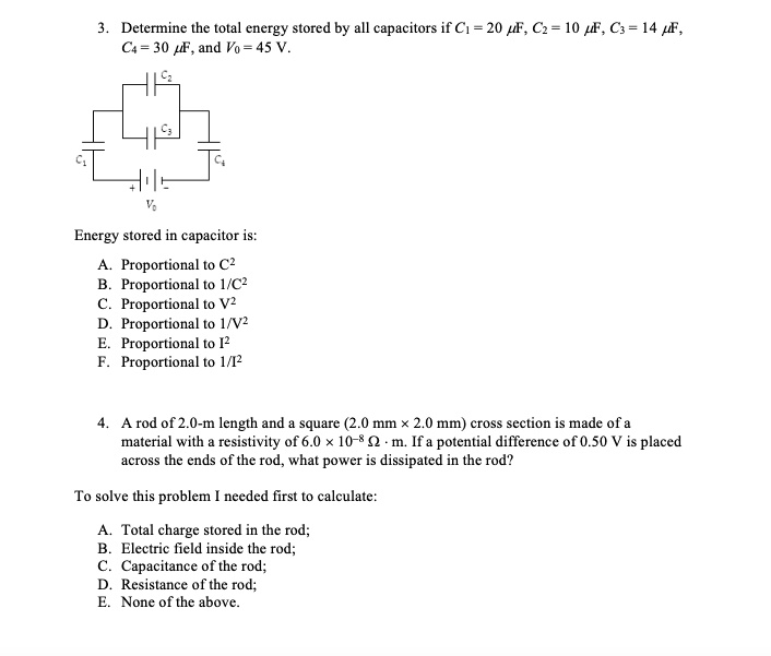 SOLVED:Determine the total energy stored by all capacitors if C1= 20 @F, C2= 10 /F,C3=14 HF, C4 ...