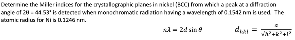 SOLVED: Determine the Miller indices for the crystallographic planes in ...