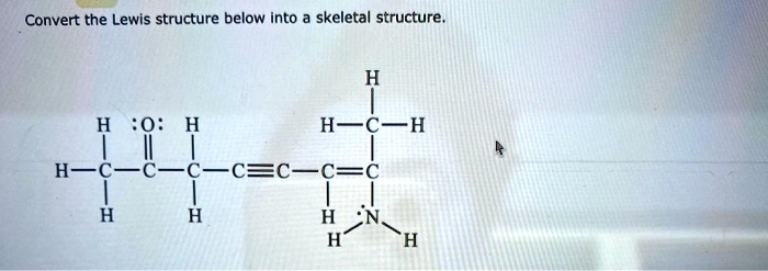 Convert the Lewis structure below into skeletal struc… - SolvedLib Convert the Lewis structure below into skeletal struc… - SolvedLib