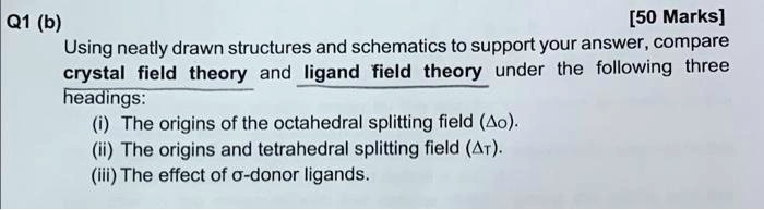 SOLVED: Q1(b) [50 Marks] Using neatly drawn structures and schematics ...