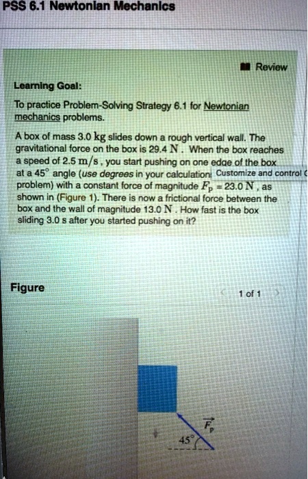 SOLVED: PSS 6.1 Newtonian Mechanics Review Learning Goal: To practice Problem-Solving Strategy 6 ...