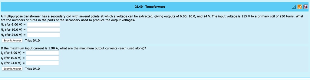 SOLVED: 2.49 - Transforters Km multipurdose transformer has secondary ...