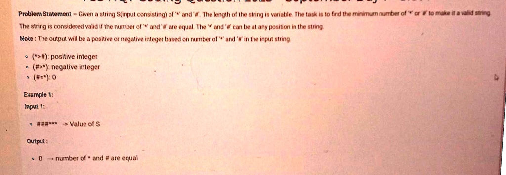 Solved Problem Statement Given A String S Input Consisting Of And