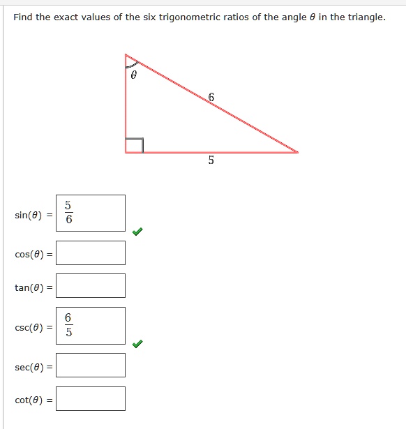 SOLVED: Find the exact values of the six trigonometric ratios of the angle Î¸ in the triangle ...