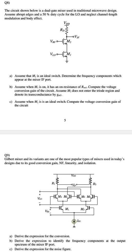 Q8) The circuit shown below is a dual-gate mixer used in traditional ...