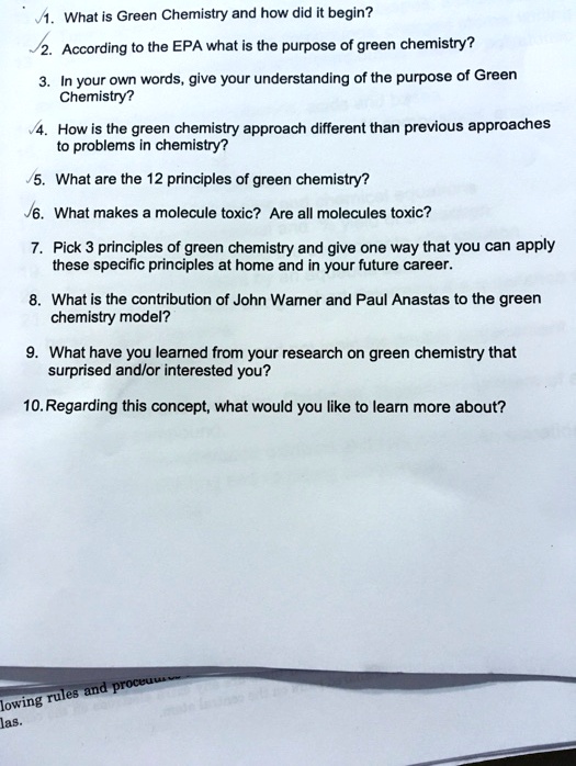 SOLVED: What is Green Chemistry and how did it begin? According to the ...
